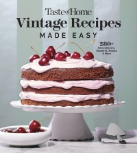 Taste of Home Vintage Recipes Made Easy - Reader's Digest